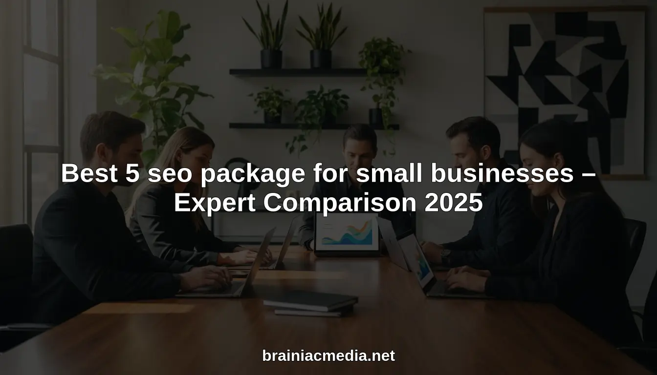 Best 5 seo package for small businesses – Expert Comparison 2025|BM
